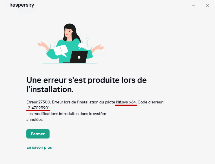Erreur 27300 lors de l’installation d’une application de Kaspersky pour ...